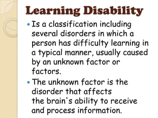 Sped 4 Learning Disability Definition and Types | PPTX | Brain and ...