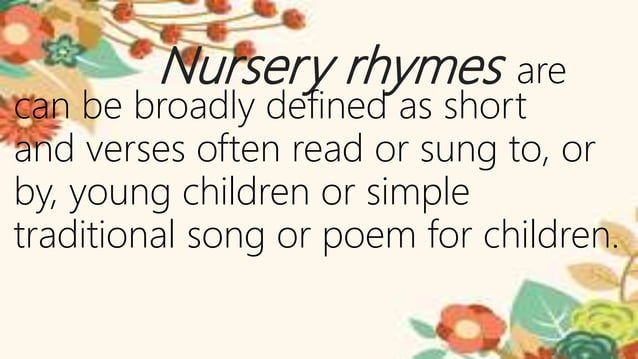 how to teach a child the nursery rhymes | PPTX