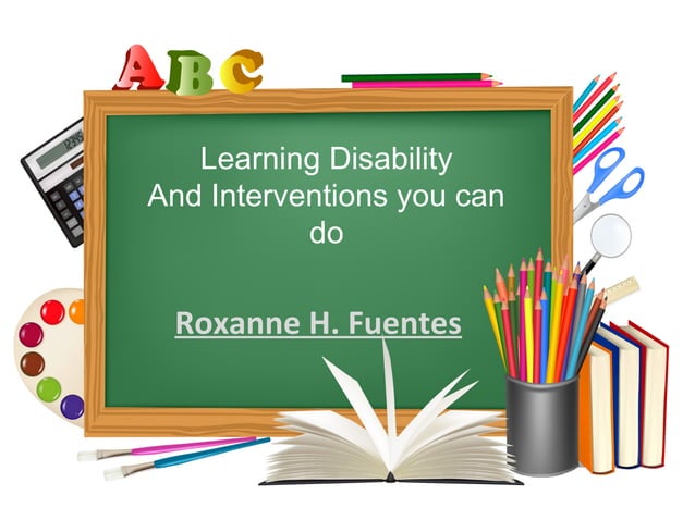 Learning Disability and Interventions you can do at home | PPT