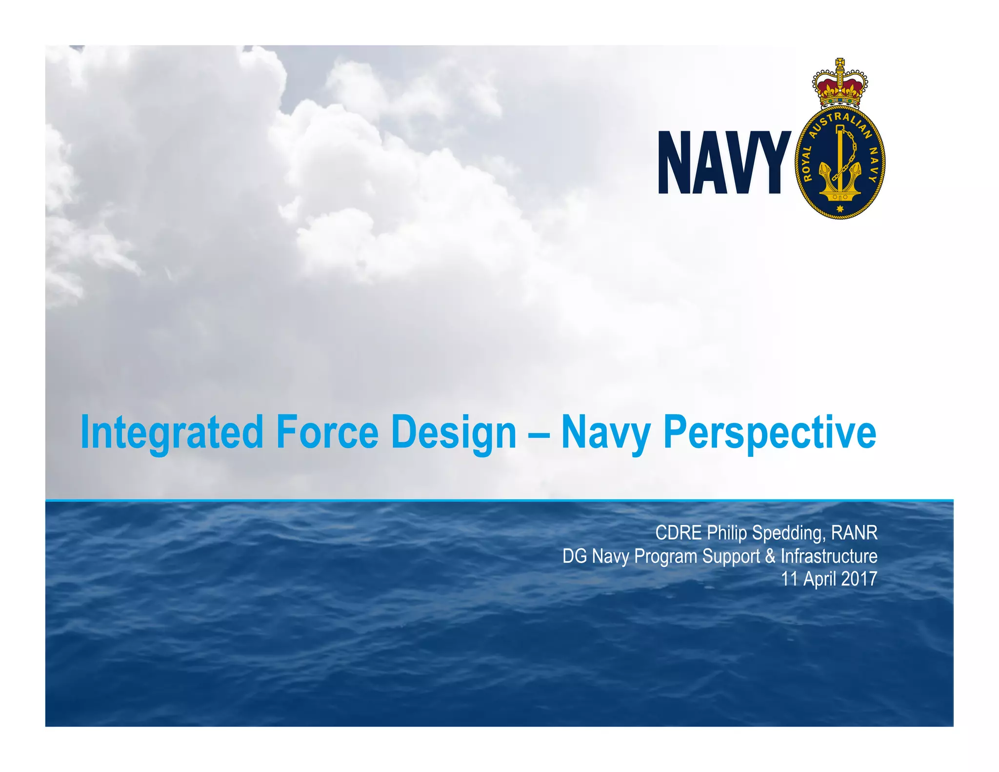 The Australian Navy and Integrated Force Design | PDF