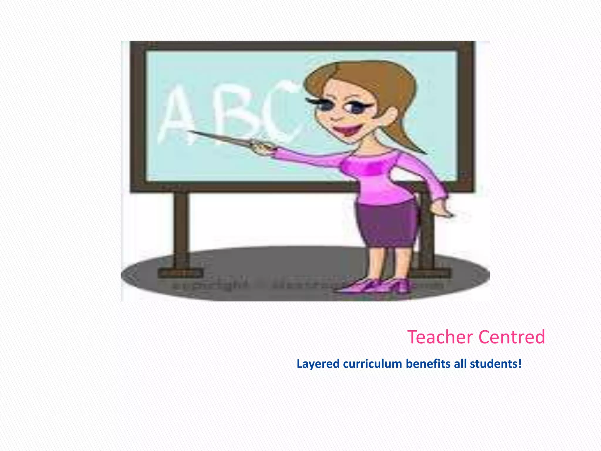 Designing a Layered Curriculum | PPTX