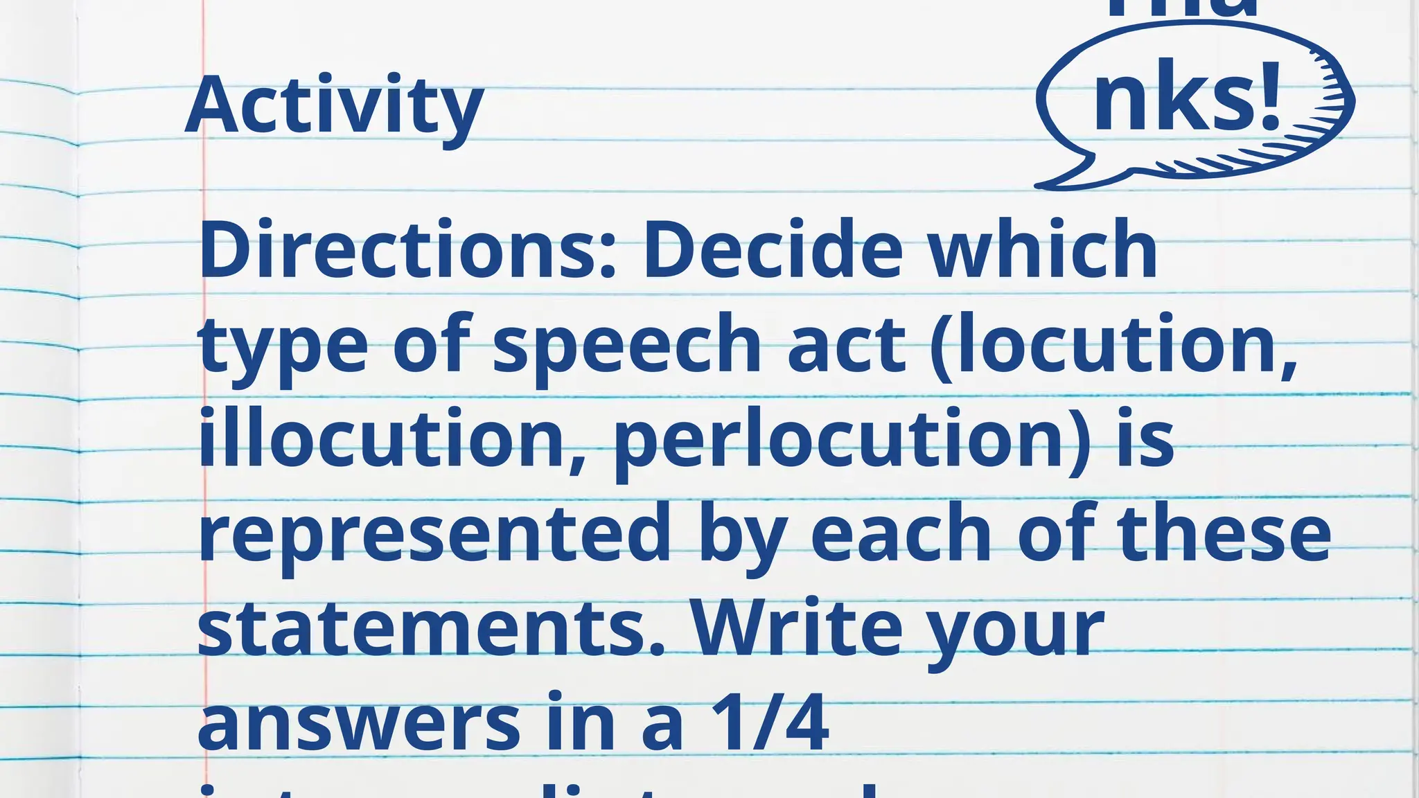 Oral communication speech acts about locutionary act, illocutionary act ...