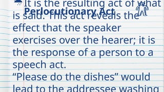 Oral communication speech acts about locutionary act, illocutionary act ...