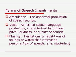 Speech and Language Disorders | PPT