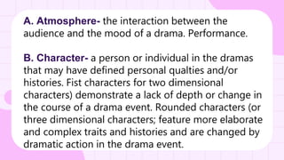 the history and elements of drama presented by group 1 | PPTX