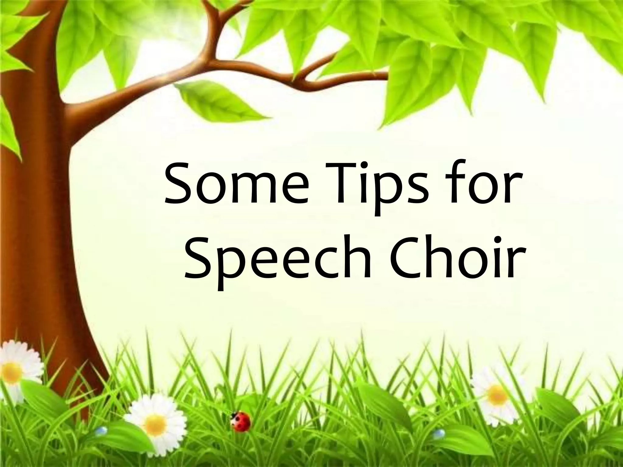 Speech Choir | PPTX