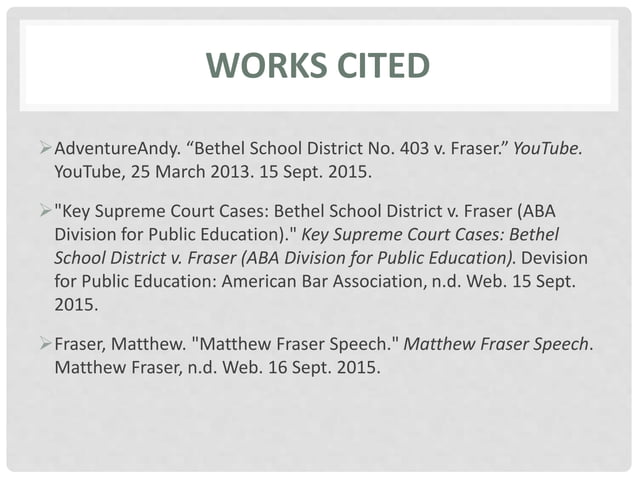Bethel School District V. Fraser (1986) | PPTX