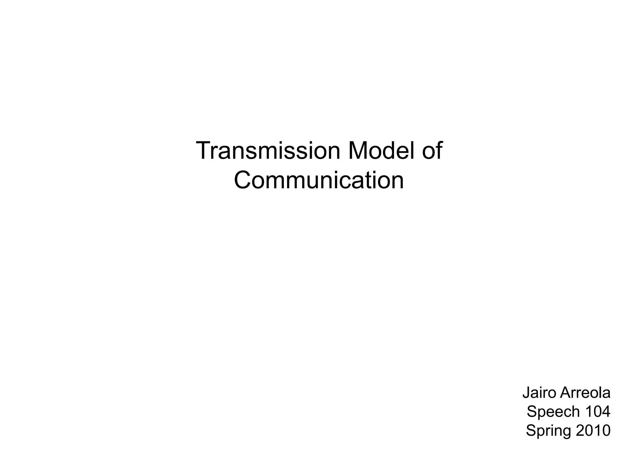 Transmission model of Communication | PPTX