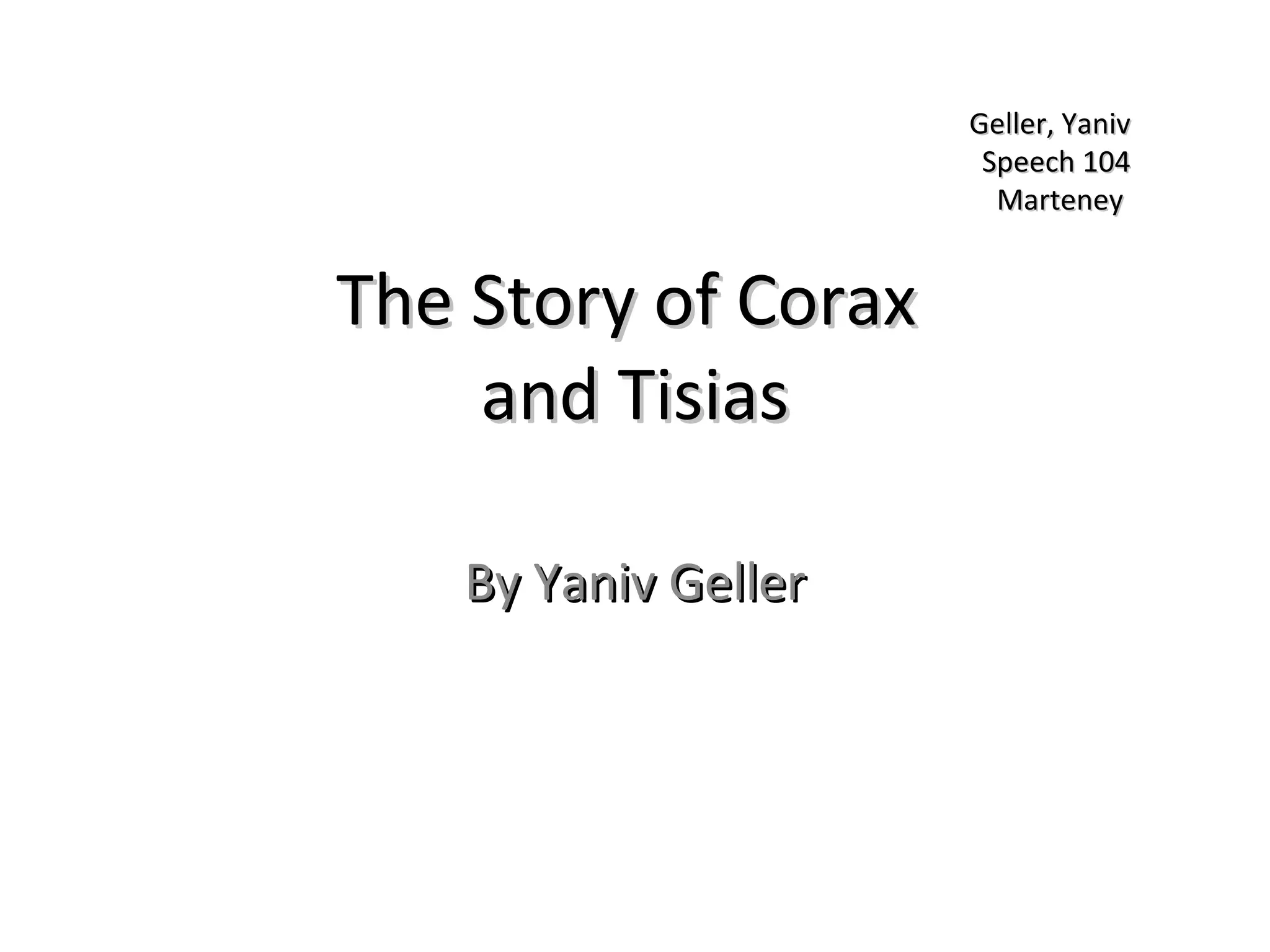 The Story of Corax and Tisias | PPT