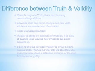 Truth vs. Validity | PPTX | Physics | Science