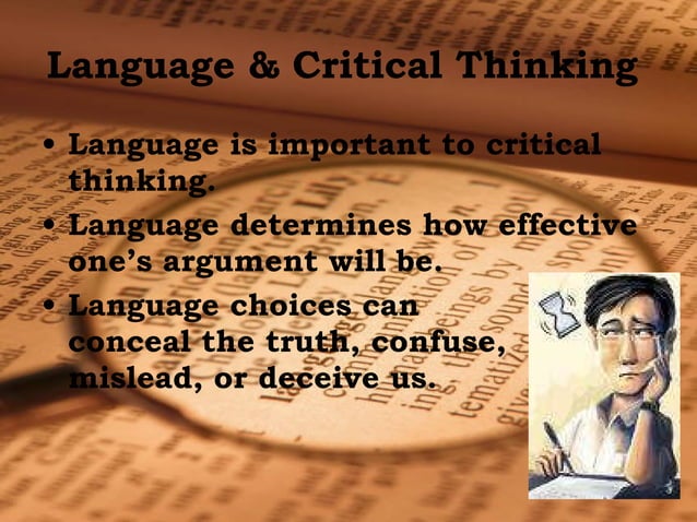 Chapter 6 Language & Critical Thinking | PPT