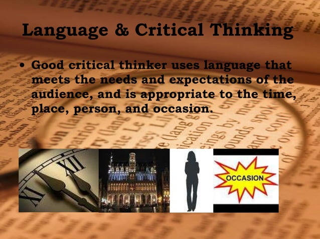 Chapter 6 Language & Critical Thinking | PPT