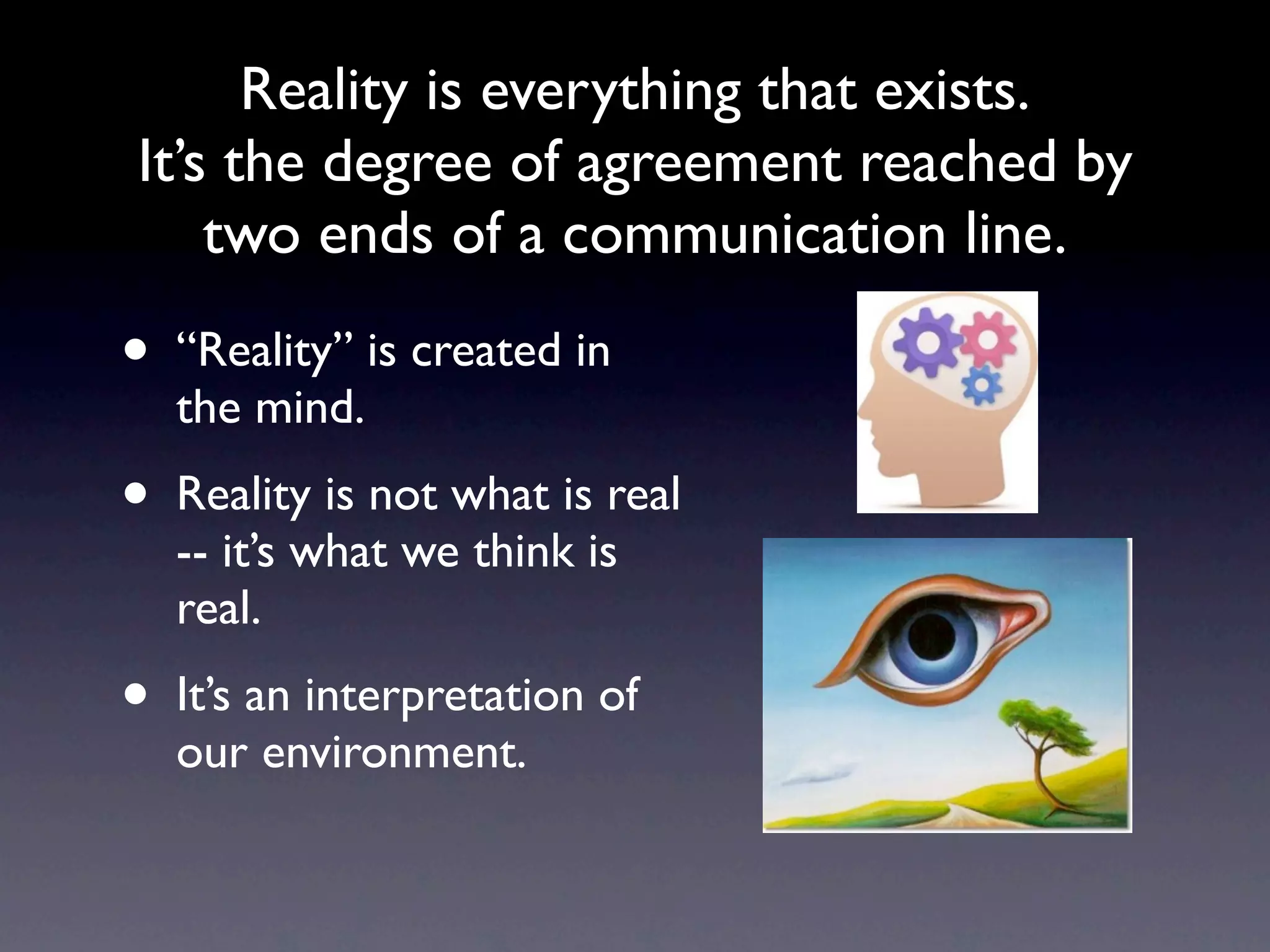 Speech 104 Discovering Our Realities | PPT
