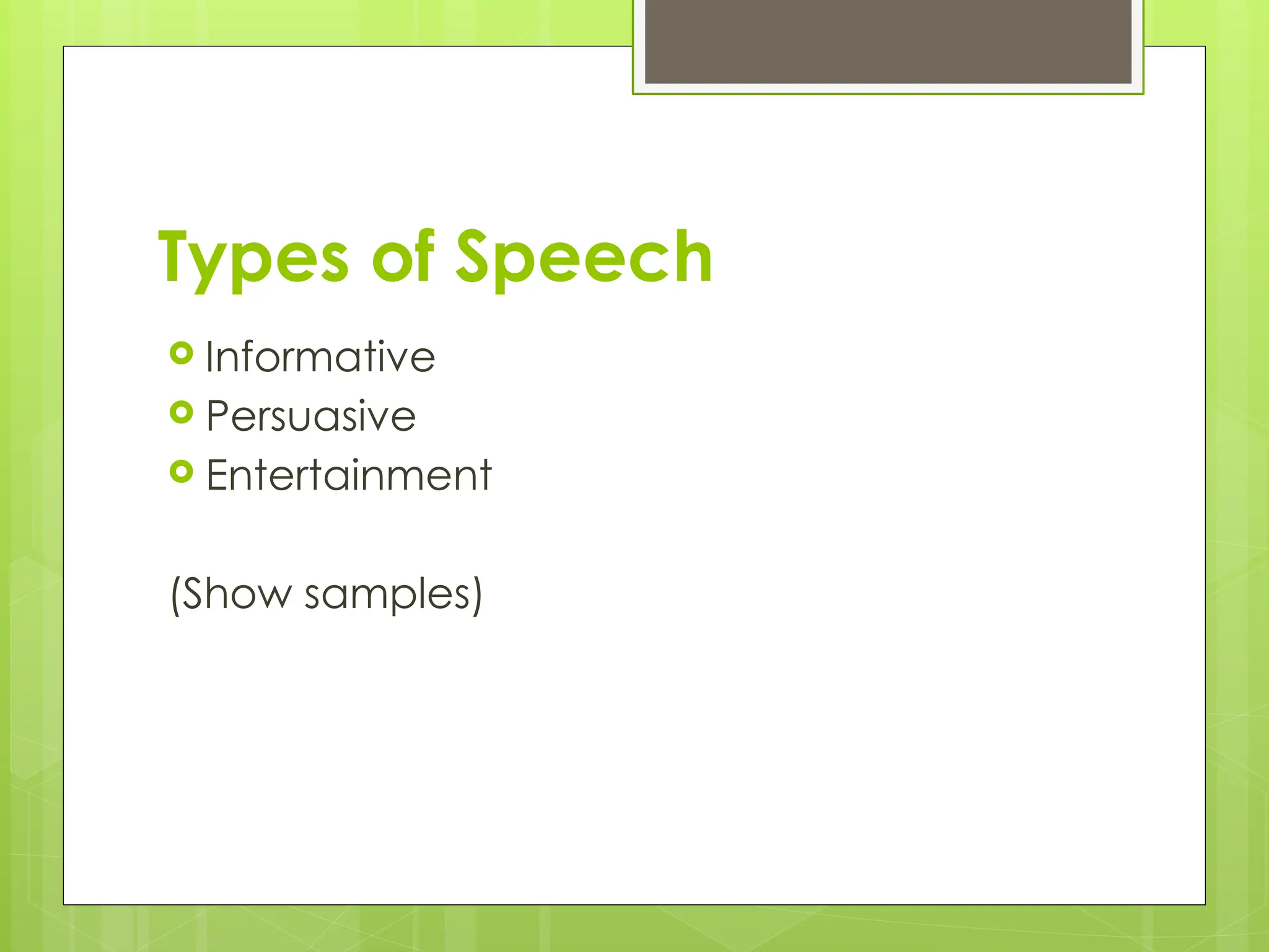 Types of SPEECH according to Purpose.ppt