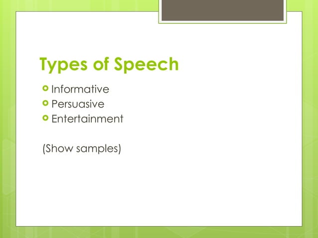 Types of SPEECH according to Purpose.ppt