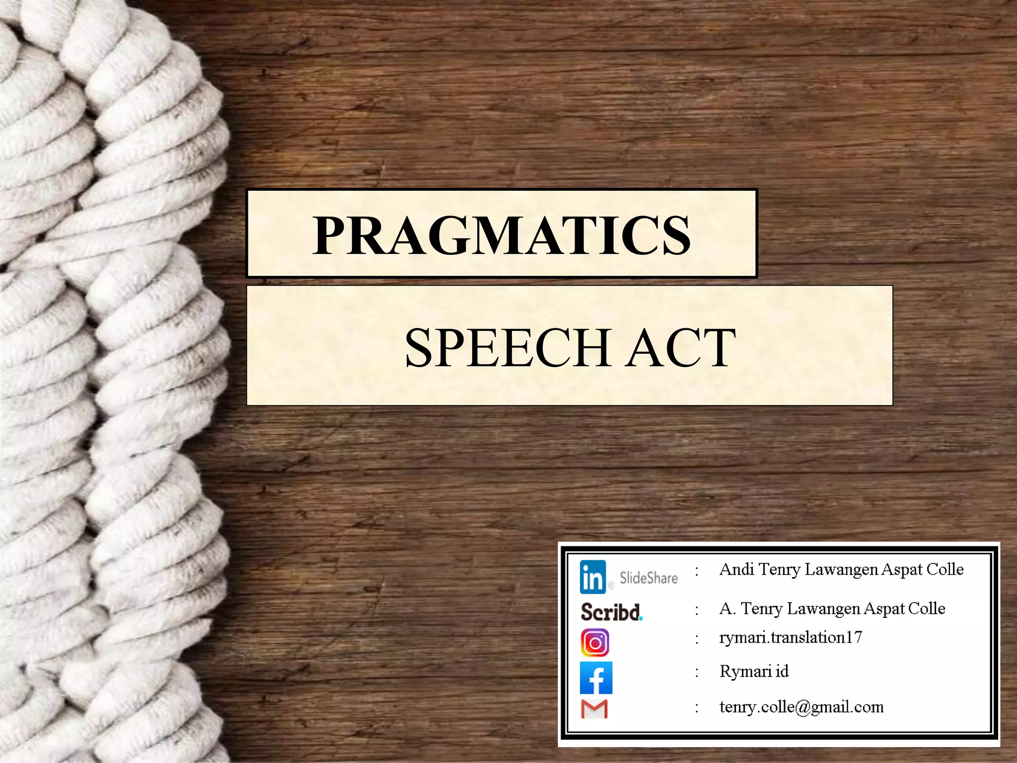 PRAGMATICS: SPEECH ACTS | PPT
