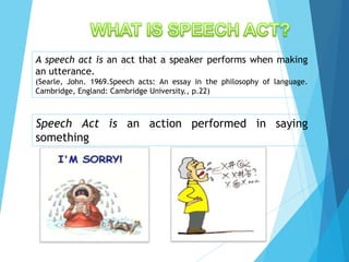 Speech Acts-Types and Analysis-Pragmatics.pptx