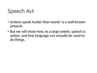 Semantics: interpersonal meaning (speech act) | PPTX