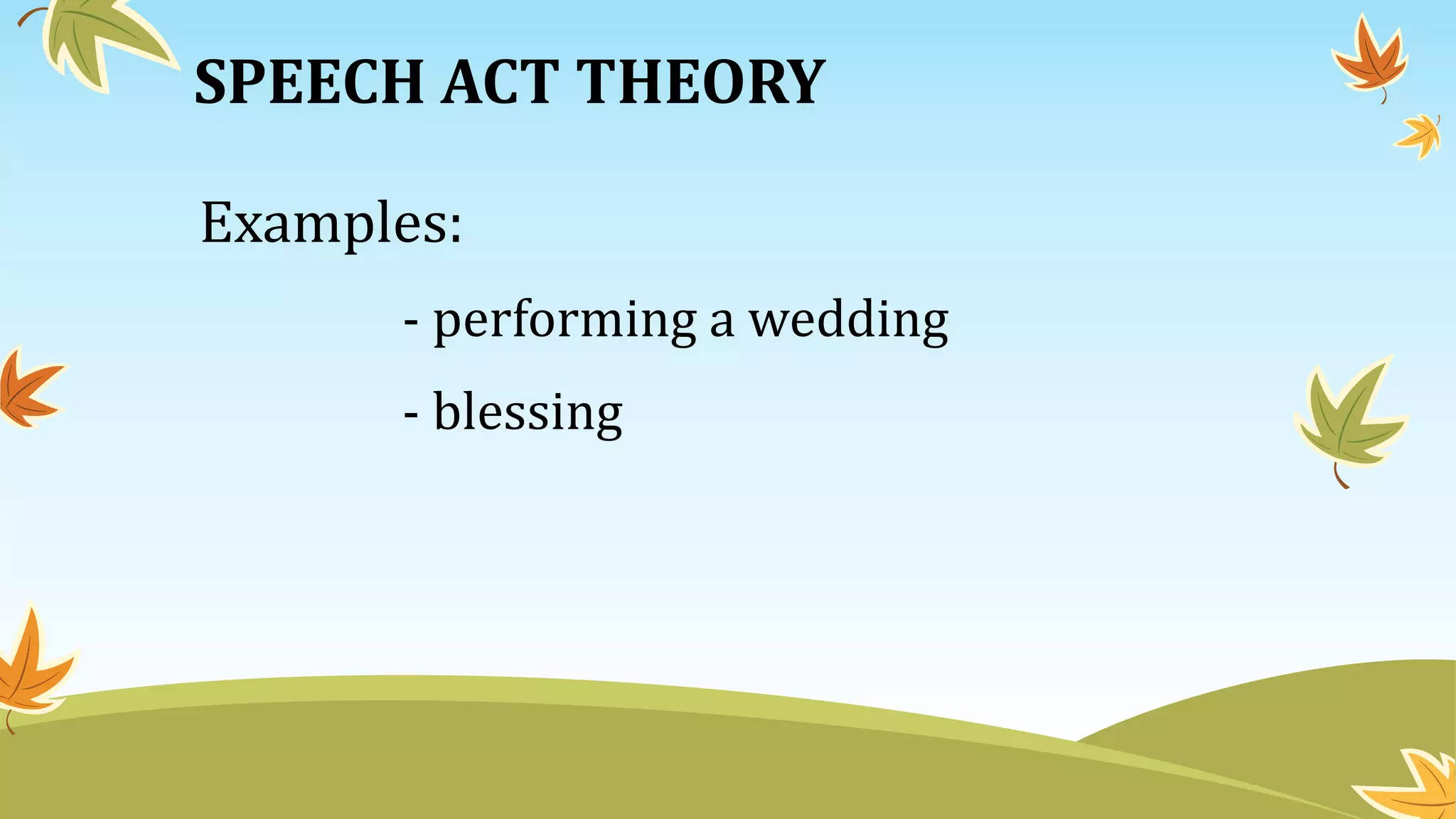 Speech act theory | PPTX