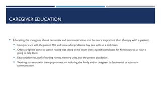 Speech and swallowing therapy for dementia.pptx