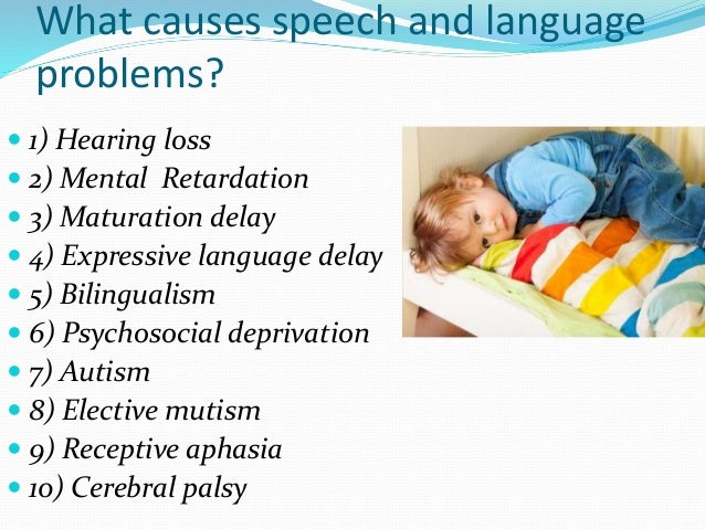 Speech and language delay in children