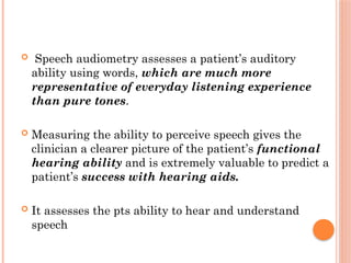 Speech audiometry.pptx Otolaryngology, Audiology | PPTX