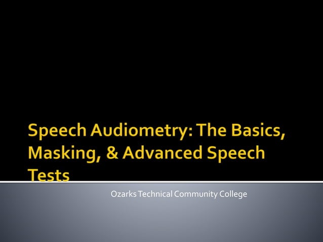 Speech audiometry & masking | PPTX