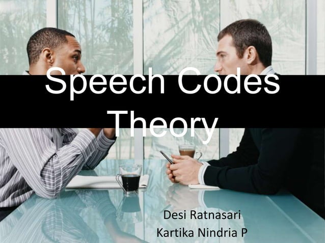Speech Codes Theory | PPTX