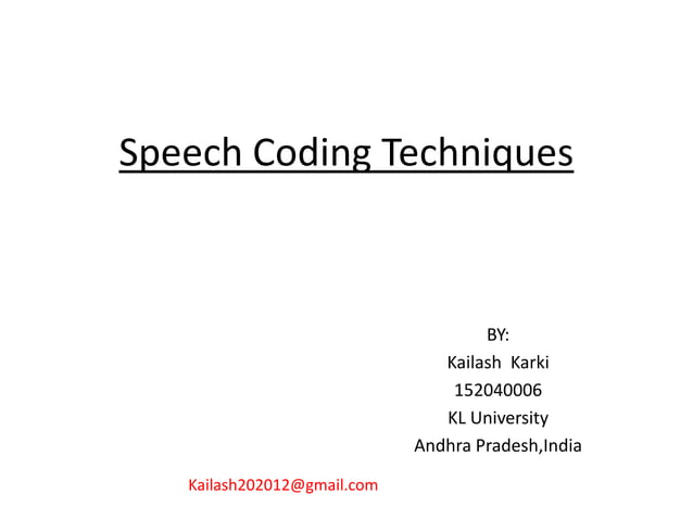 Speech coding techniques | PPT