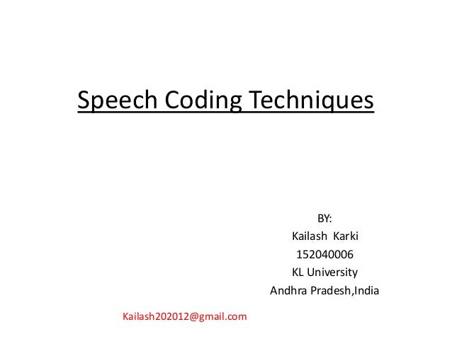 Speech Coding Techniques