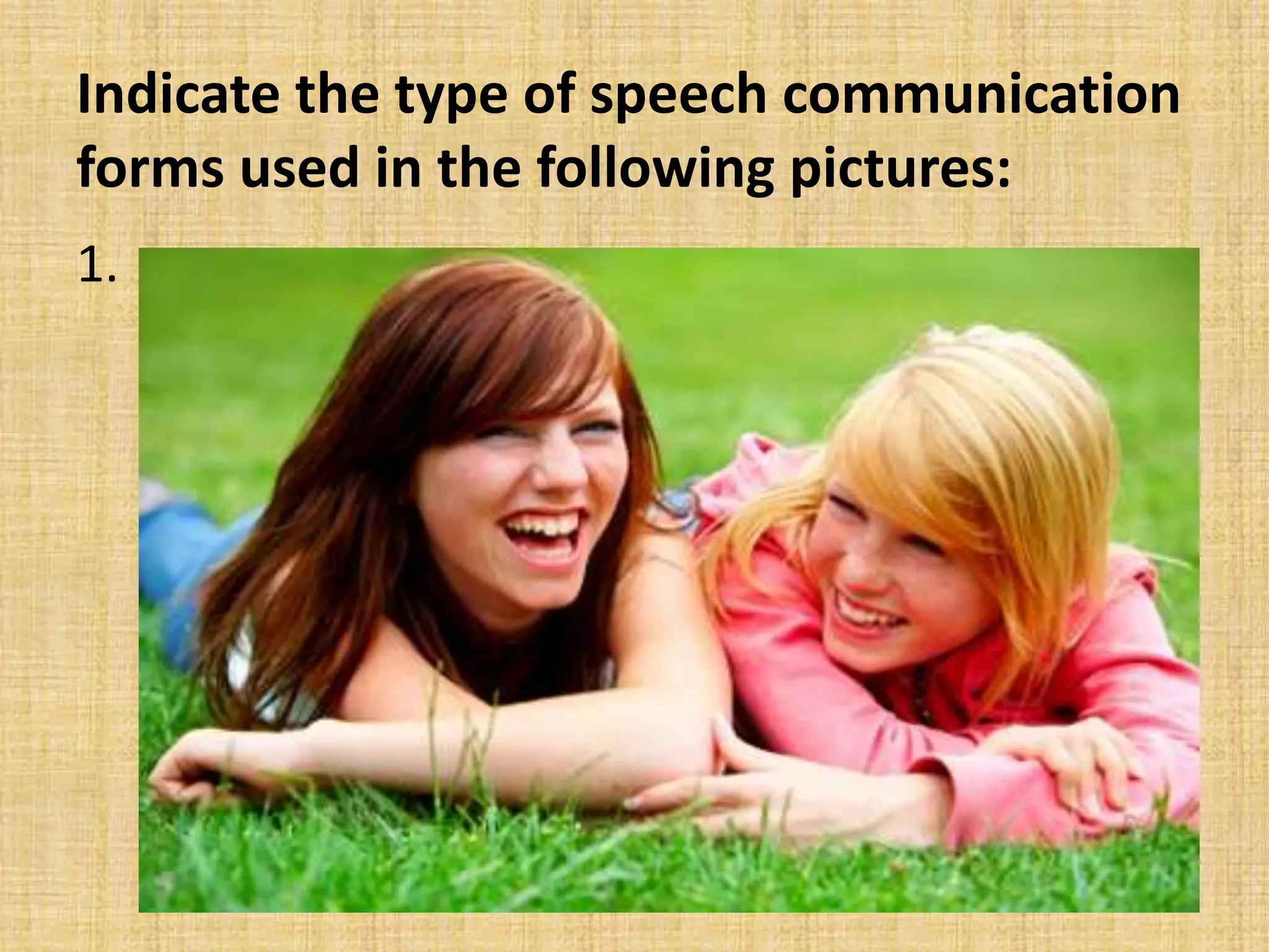 Speech communication forms | PPTX