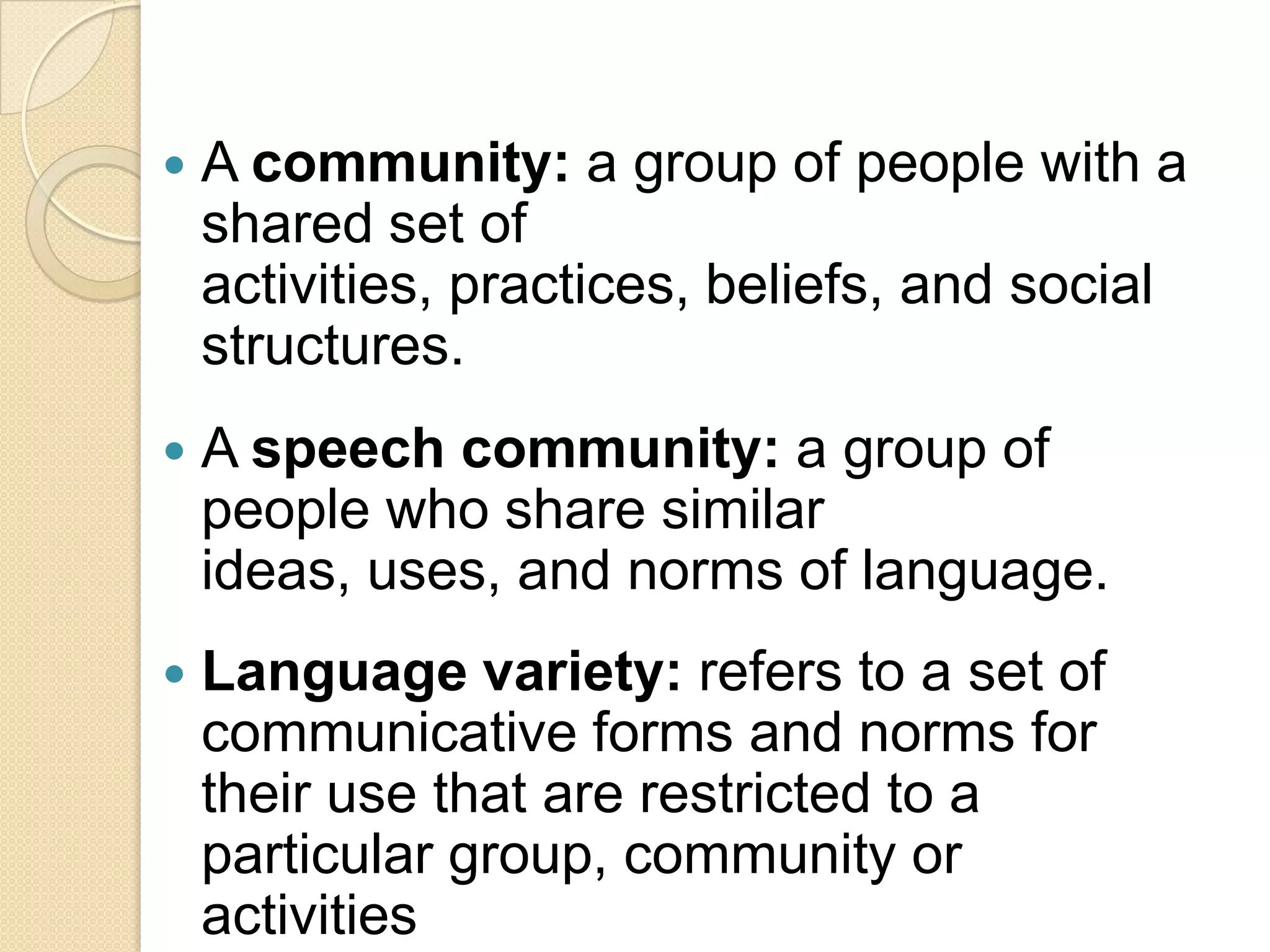 Sociolinguistics Speech Communities | PPTX