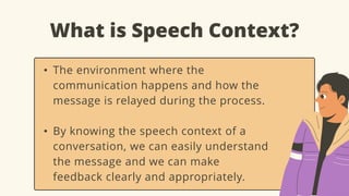 SPEECH CONTEXT 2.0.pptx