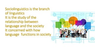 Sociolingiustic features of speech culture | PPTX