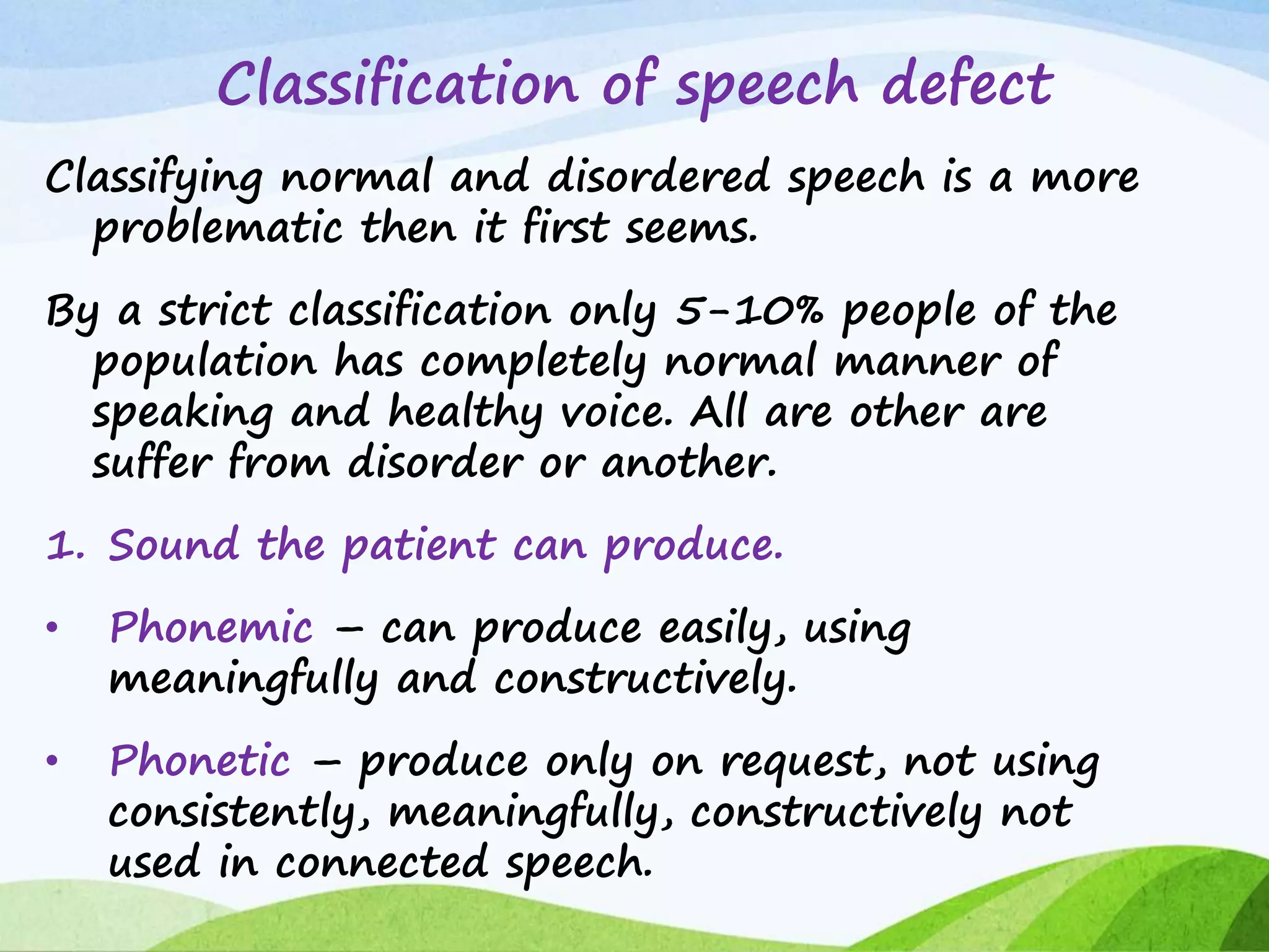 Speech defect and speech therapy | PPTX