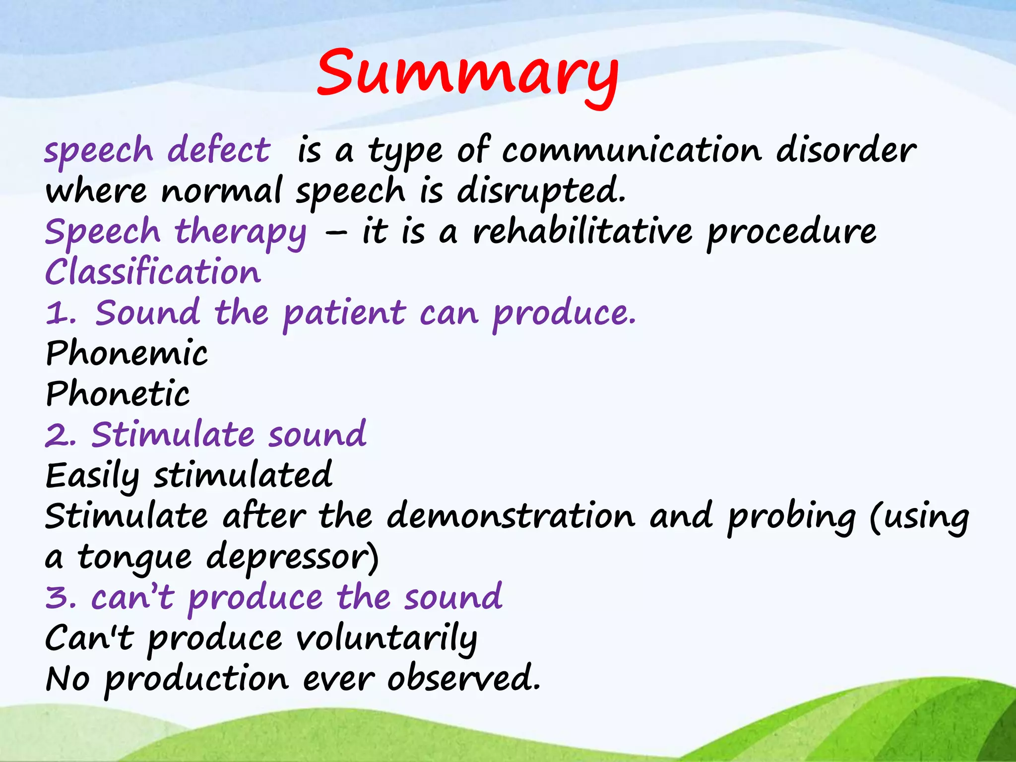 Speech defect and speech therapy | PPTX