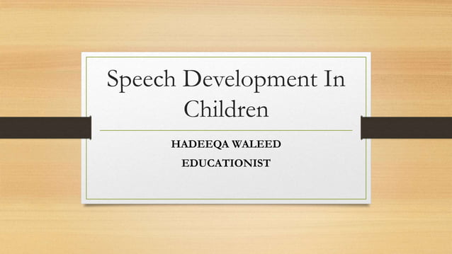 Speech development in children | PPT