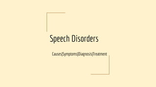 Speech disorders | PPT