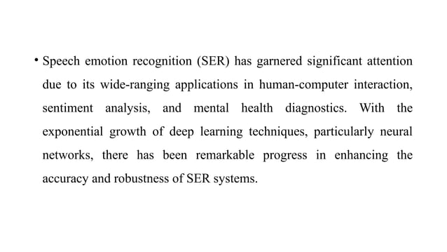 SPEECH EMOTION RECOGNITION SYSTEM (1).pptx | Artificial Intelligence ...