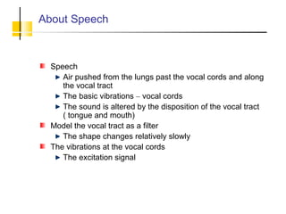 Speech encoding techniques | PPT