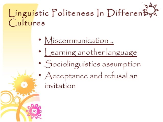 Speech function, politeness and cross cultural communication | PPT ...