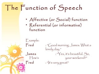 Speech function, politeness and cross cultural communication | PPT