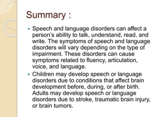 Speech & language disorder | PPTX