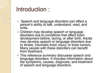 Speech & language disorder | PPTX