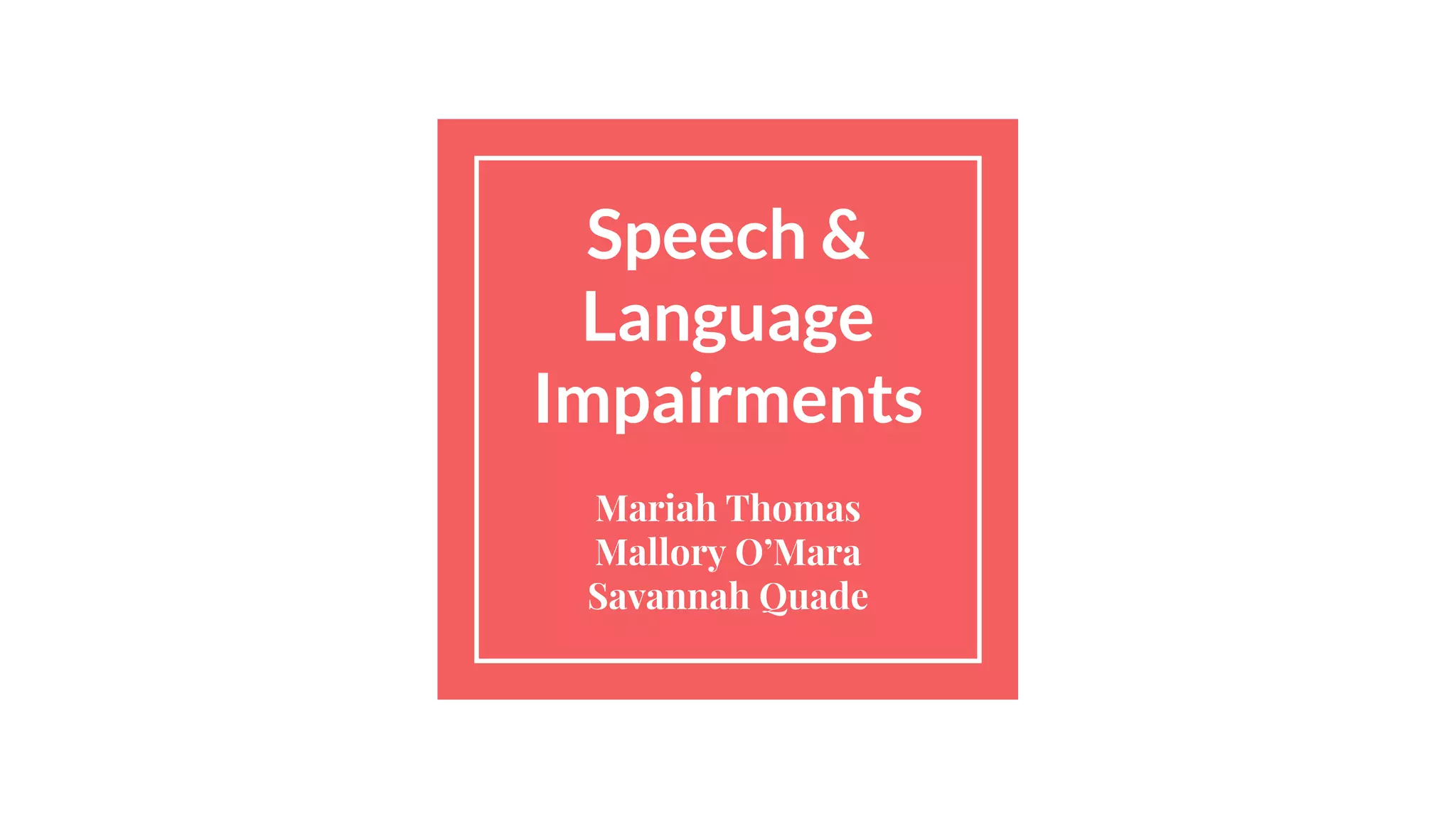 Speech and Language Impairments | PDF