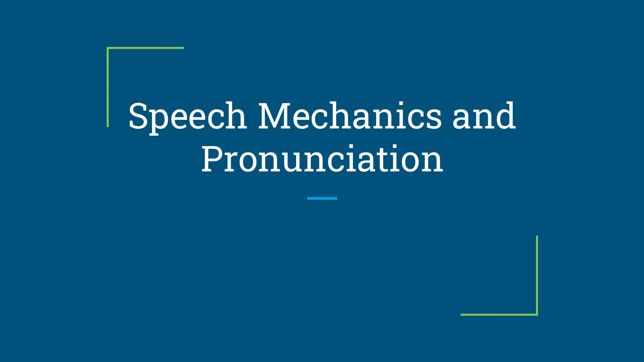 Speech Mechanics and Pronunciation(1).pdf