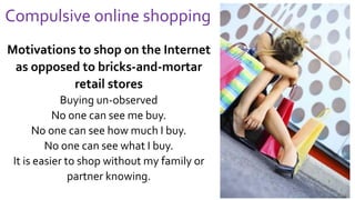 Presentation - Compulsive online shopping | PDF
