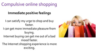 Presentation - Compulsive online shopping | PDF