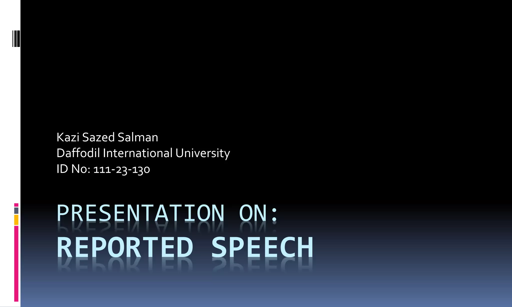 Speech / Reported Speech / Narration | PPTX