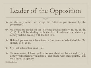 Speech outlines MSR Law Debsoc | PPTX